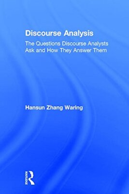 Discourse Analysis: The Questions Discourse Ana, Waring** 9781138657434 ...