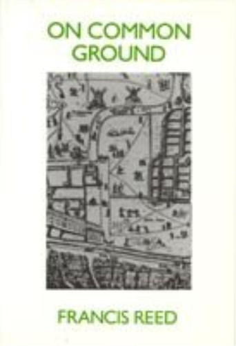 Francis Reed On Common Ground (Paperback) (UK IMPORT) 9781870736275| eBay