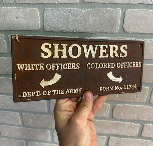 Dept. of the Army Cast Iron Segregation Sign Showers 10"x 4.25" | eBay