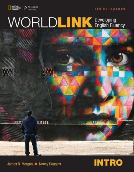 World Link, Third Edition: Developing English Fluency Ser.: World Link ...