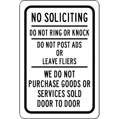 No Soliciting We do not purchase goods sold door to door 8" x 12 ...