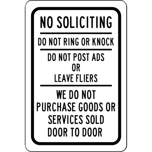 No Soliciting We do not purchase goods sold door to door 8" x 12 ...