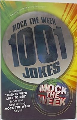 MOCK THE WEEK 1001 SCENES SPL HB, Ewan Phillips & Dan Patterson & Simon ...