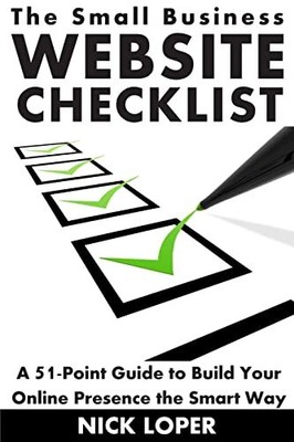 The Small Business Website Checklist: A 51-Point Guide to Build Your ...