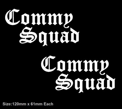 2x Commy Squad Sticker Decal Vinyl Holden Commodore Straya HSV SS LS ...