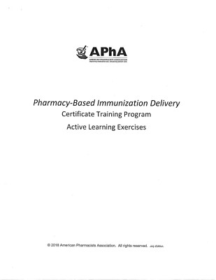 APhA Pharmacy Based Immunization Delivery Active Learning Exercises ...