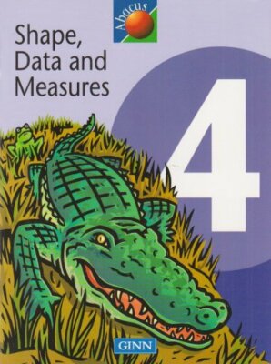 1999 Abacus Year 4 / P5: Textbook Shape, Data & Me... by Kirkby, David ...