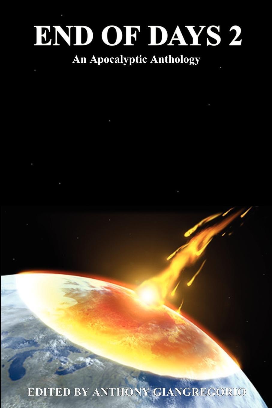 End of Days 2 von Anthony Giangregorio (2009, Taschenbuch) online ...