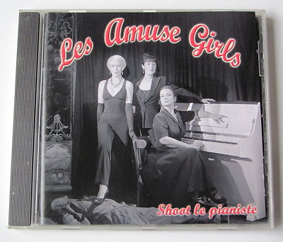 LES AMUSE GIRLS ........ SHOOT LE PIANISTE ........ CD | eBay