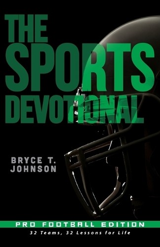 Bryce Johnson The Sports Devotional Pro Football Edition (Paperback ...