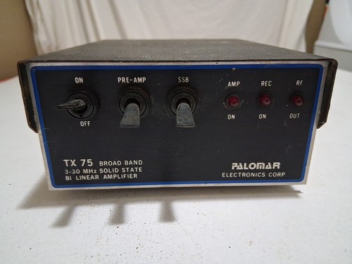 Palomar Electronics TX 75 Broad Band Bi Linear Amplifier 3-30 Mhz | eBay