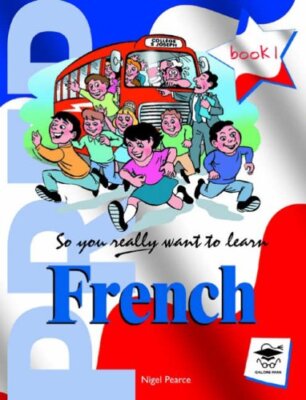 So You Really Want to Learn French Boo..., Nigel Pearce | eBay