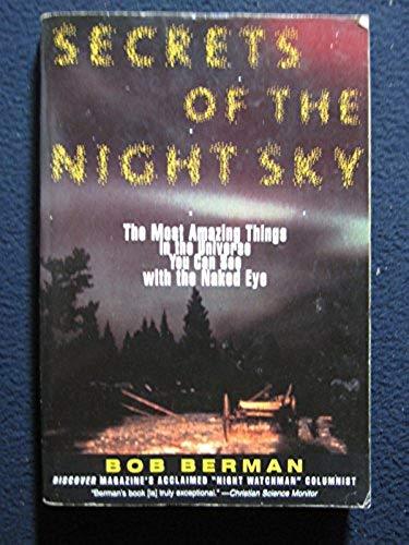 Secrets of the Night Sky: Most Amazing Things in the Universe You Can ...