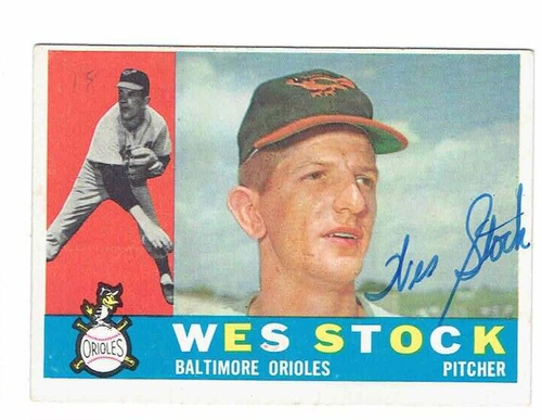 1960 Topps #481 WES STOCK Baltimore Orioles Autographed Baseball Card ...