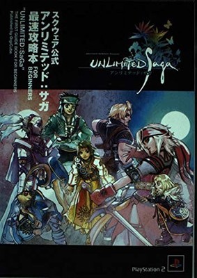 Unlimited Saga First Guide Book for Beginners Square Official Strategy ...