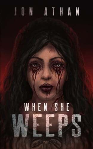When She Weeps by Jon Athan: New | eBay
