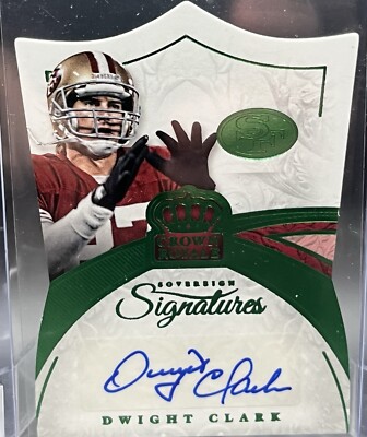 2015 Panini Crown Royale Sovereign Signatures #SS-DC Dwight Clark Die ...