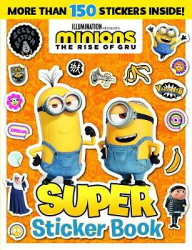 Minions The Rise of Gru: Super Sticker Book (Universal) 9781743839812 ...