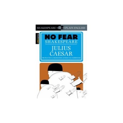 No Fear Shakespeare : Julius Caesar, SPARKS 9781586638474| eBay