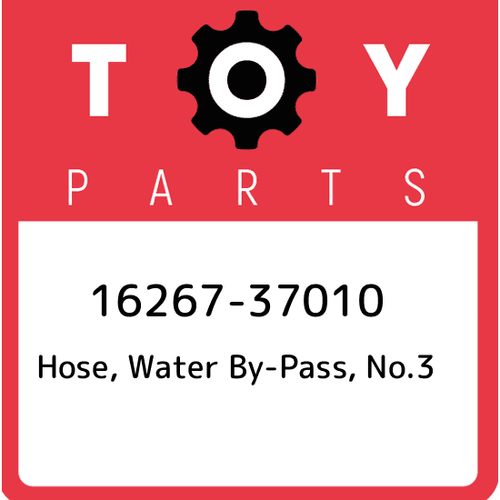 16267-37010 Toyota Hose, water by-pass, no.3 1626737010, New Genuine ...