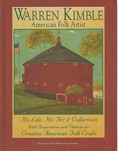 Warren Kimble American Folk Artist: ..., Kimble, Warren 9781890621094| eBay