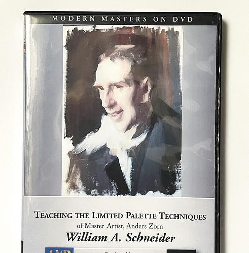 William A. Schneider Art Instruction DVD Limited Palette Anders Zorn | eBay