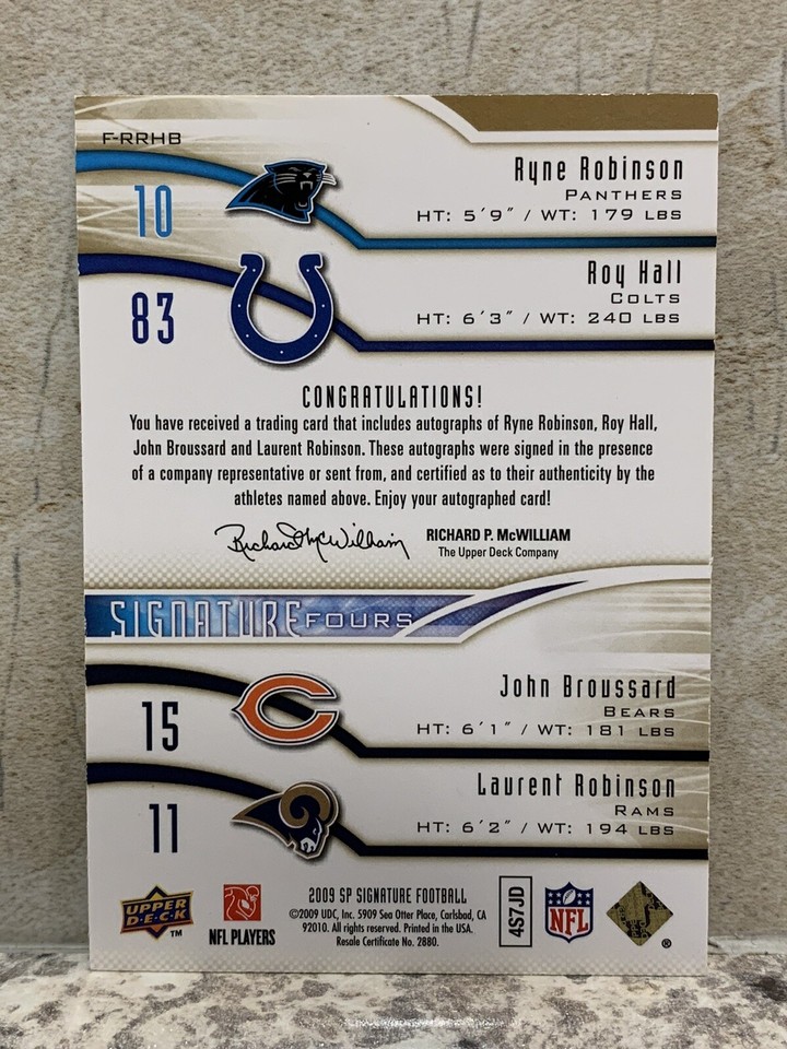 2009 SP SIGNATURE FOURS Ryne Robinson Roy Hall John Broussard Laurent ...
