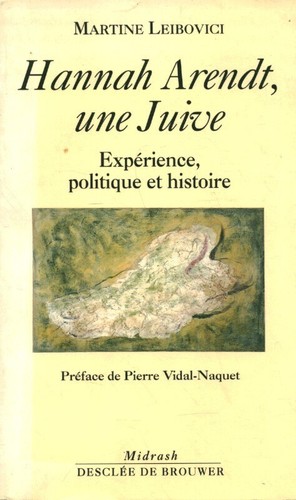 livre Hannah Arendt une juive Martine Leibovici Desclée de Brouwer 1998 | eBay