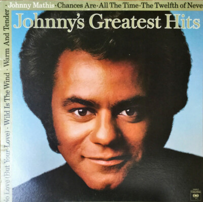 Johnny Mathis Greatest Hits: LP NM/NM 1977 Columbia PC34667 + RARE ...