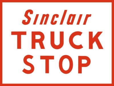 Sinclair Gasoline NEW METAL SIGN: Sinclair Truck Stop - 9x12" Free ...