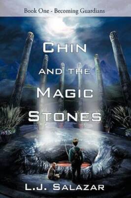 Chin and the Magic Stones: Book One - Becoming Guardians - Paperback ...
