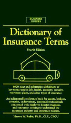 Dictionary of Insurance Terms by Rubin, Harvey W. 9780764112621| eBay