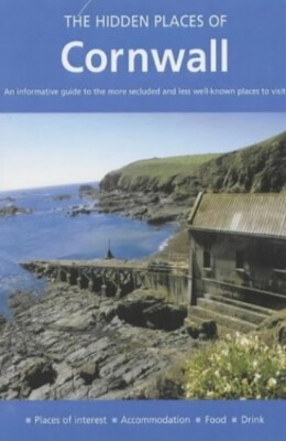 The Hidden Places of Cornwall (Hidden Places Trav... by Vesey, Barbara ...