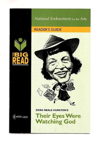 ZORA NEALE HURSTON THEIR EYES WERE WATCHING GOD~A READER'S GUIDE ...