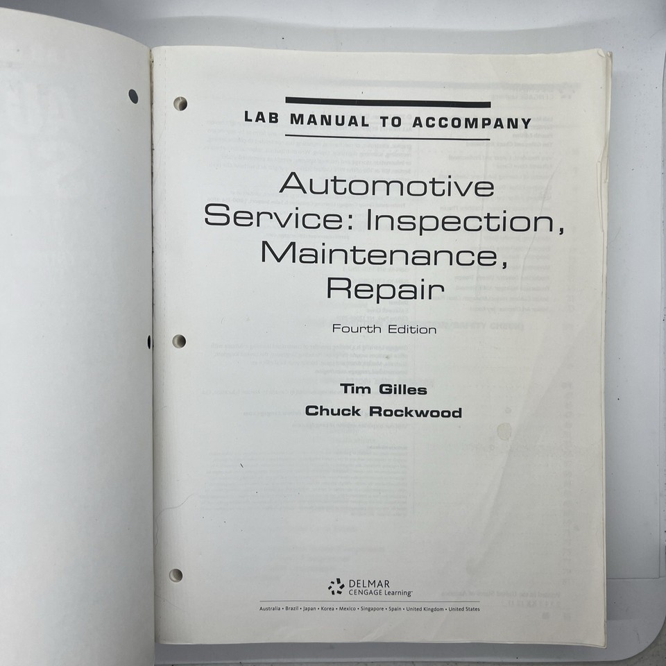 Lab Manual for Gilles' Automotive Service, 4th by Tim Gilles (2011 ...