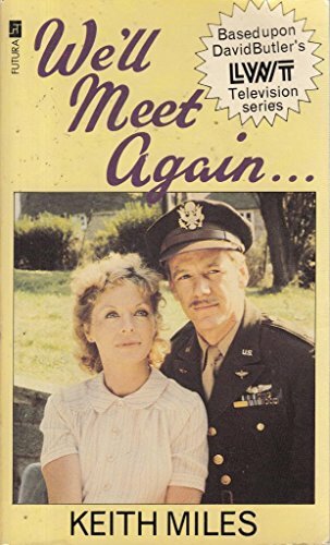 We'll Meet Again By KEITH MILES. 9780708821466 | eBay