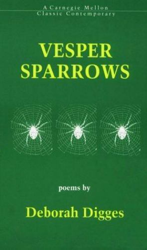 Vesper Sparrows by Deborah Digges (1996, Trade Paperback) for sale ...