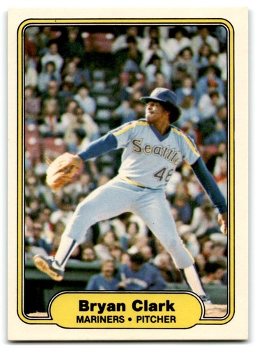 1982 Fleer Bryan Clark Rookie Seattle Mariners #507 | eBay
