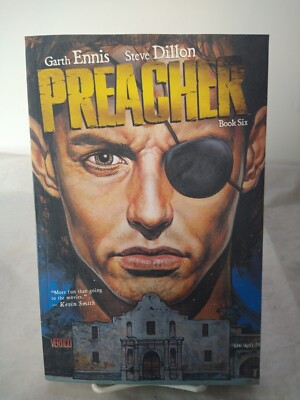 Preacher Book Six Trade Paperback Garth Ennis Steve Dillon DC/Vertigo ...