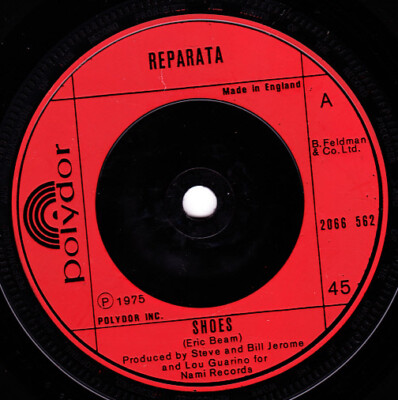 REPARATA 45 RPM UK IMPORT - Shoes / A Song for All - Polydor 2066-562 ...