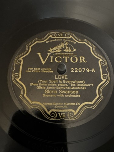 Victor 78 RPM Gloria Swanson - Love / Serenade 22079 V++ | eBay