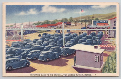 Postcard Tijuana Mexico Returning Back to the States White Border | eBay