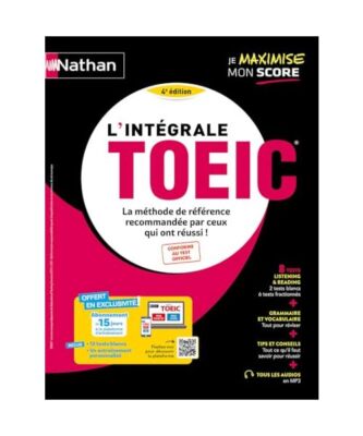 L'intégrale TOEIC - 2024 - La méthode de référence pour réussir le ...