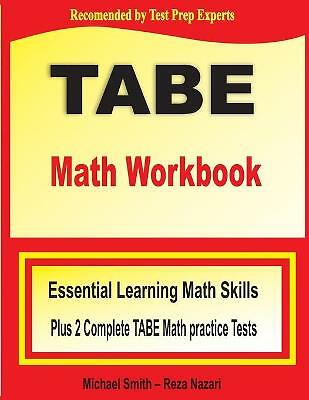 TABE Math Workbook : Essential Learning Math Skills Plus Two Complete ...