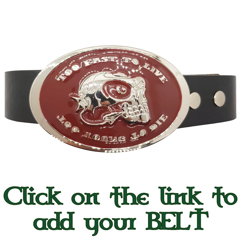 Too Fast To Live Too Young To Die Belt Buckle Outlaw Enamel Biker Skull ...