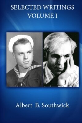 Albert B. Southwick: Selected Writings: Volume 1 by Southwick, Southwick New-, 9781494296186| eBay