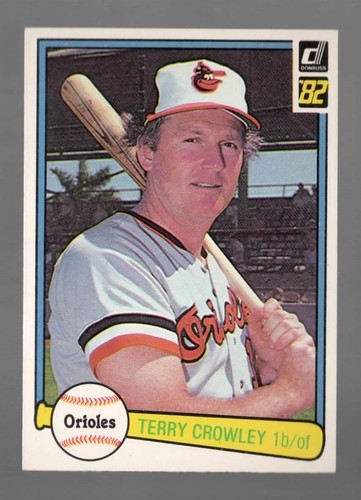 1982 Donruss Terry Crowley Baltimore Orioles #383 Near Mint or Better ...