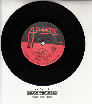 ALANNAH MYLES Love Is 7" 45 rpm vinyl record + juke box title strip | eBay