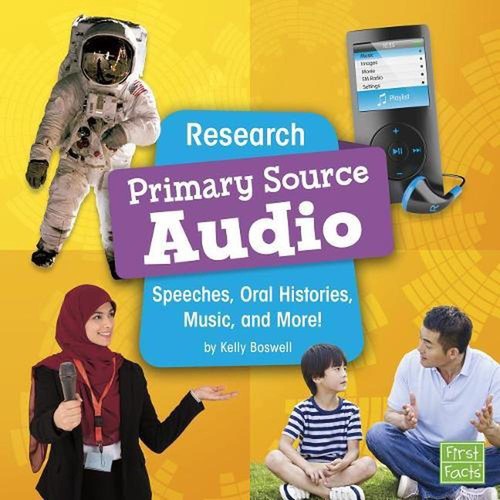 Primary Source Audio: Speeches, Oral Histories, Music, and More! by ...