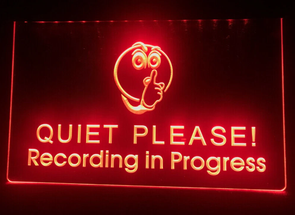 Quiet Please Recording Sign